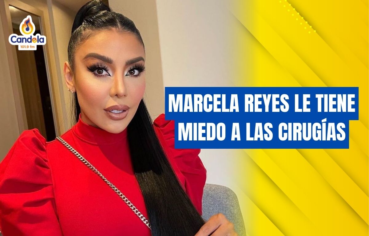 Marcela Reyes confesó que tiene miedo de volverse a operar